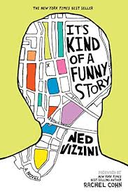 It’s Kind of a Funny Story by Ned Vizzini (YA) – The Dusty Jacket