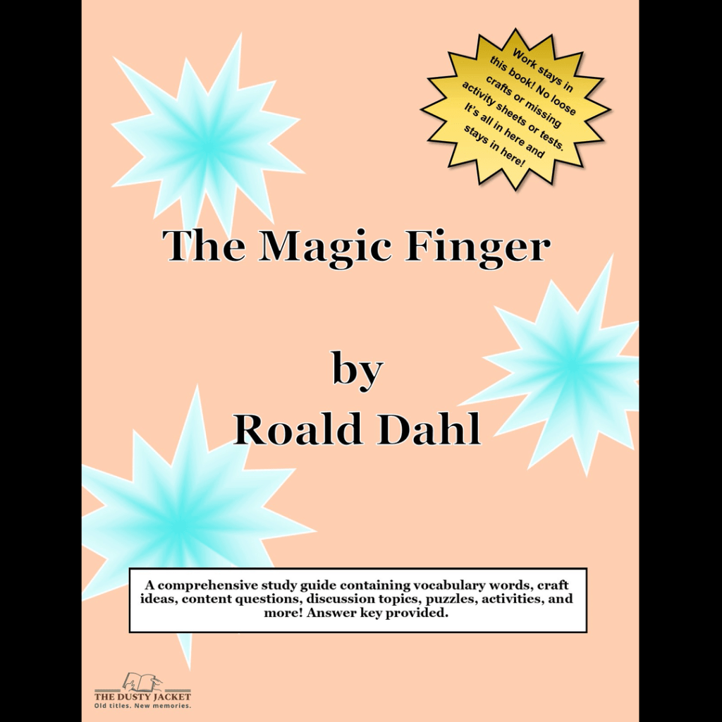 Study Guide: The Magic Finger by Roald Dahl – The Dusty Jacket
