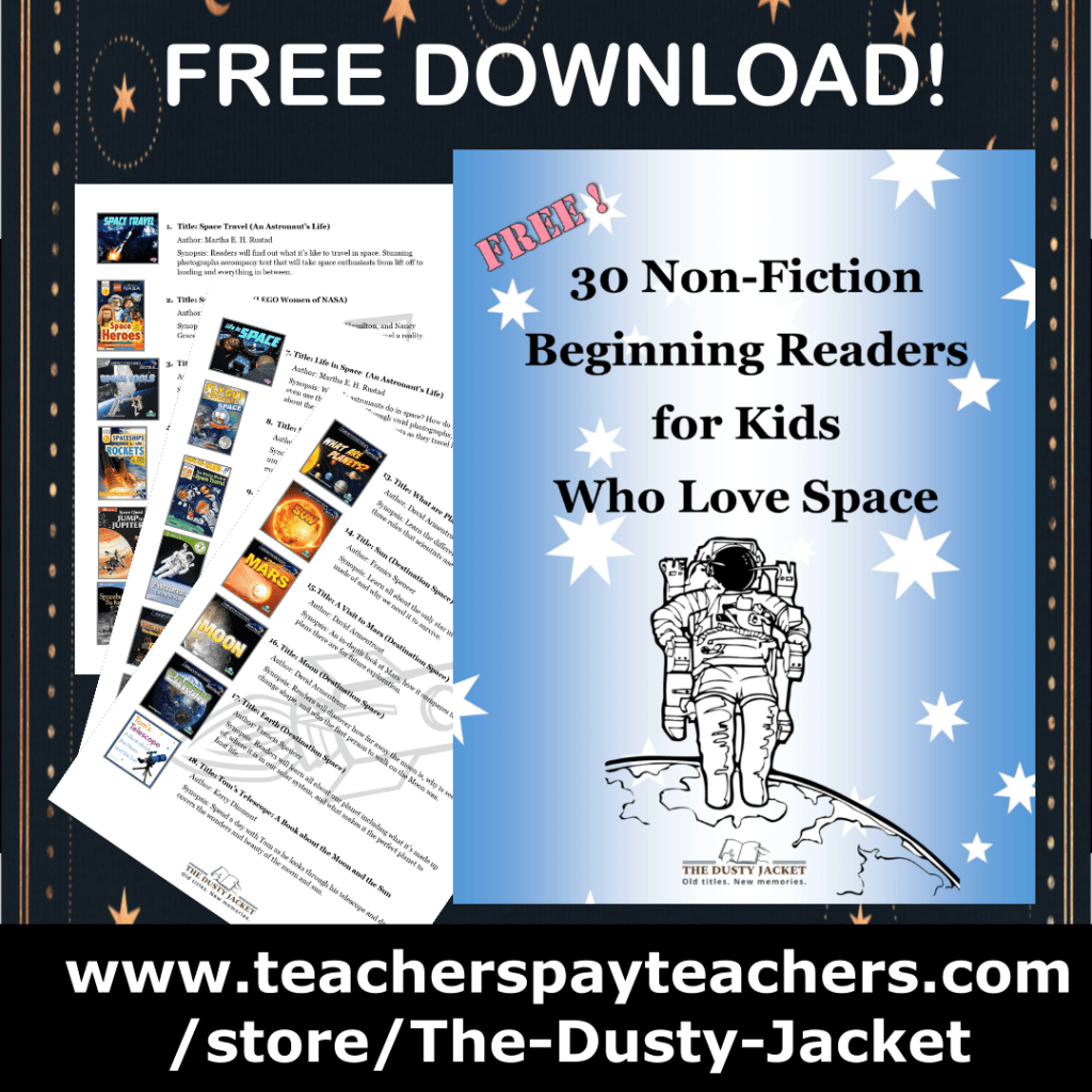 30 Non-Fiction Beginning Readers for Kids Who Love Space – The Dusty Jacket