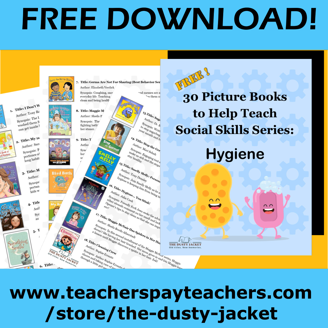 30 Picture Books to Help Teach Social Skills Series: Hygiene – The ...